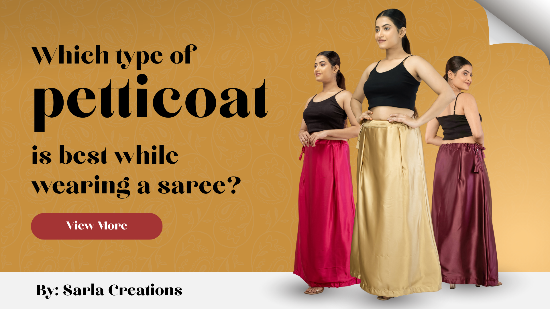 Which type of petticoat is best while wearing a saree? – Sarla Creations