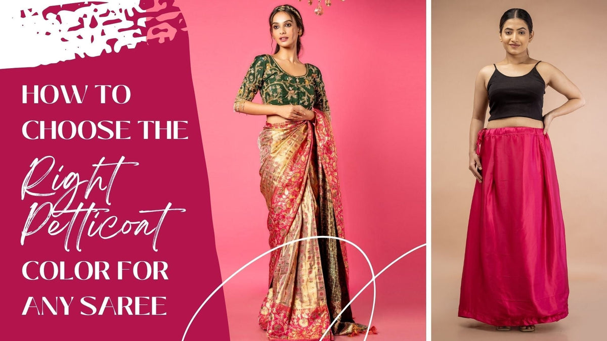 How to Choose the Right Petticoat Color for Any Saree – Sarla Creations